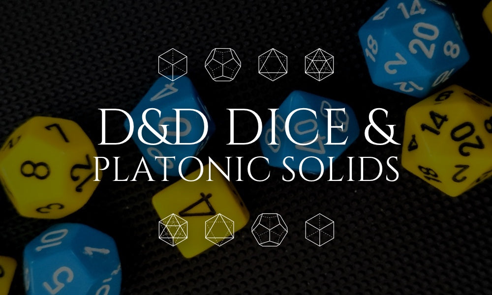 D&D Dice and Platonic Solids – The Shop of Many Things